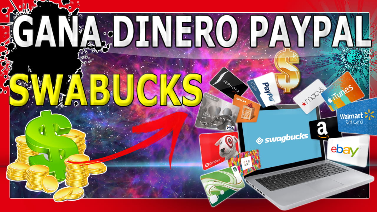 Como Ganar Dinero Para Paypal En Swagbucks / Gana Dolares Gratis